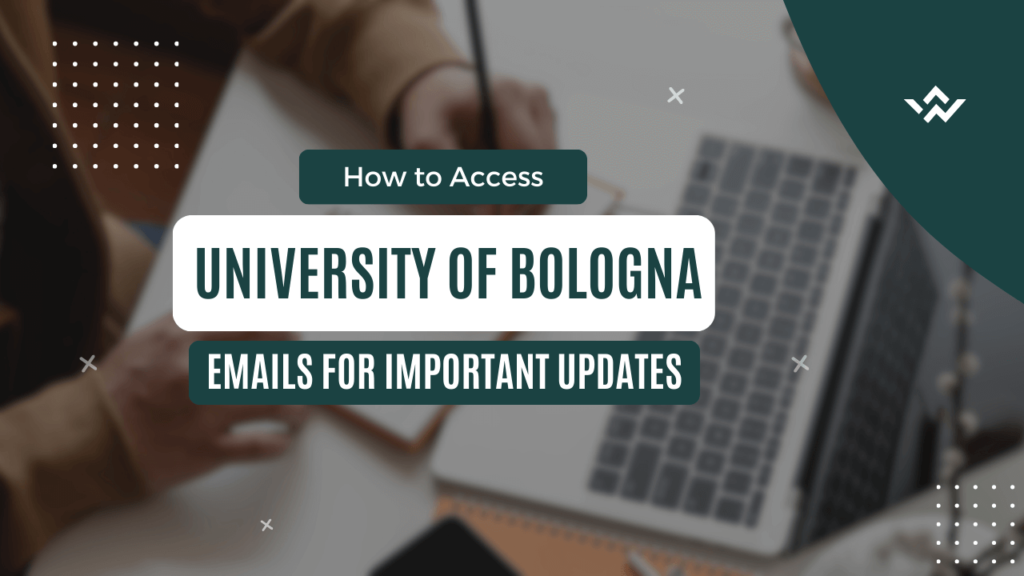 Access the University of Bologna Emails for Updates